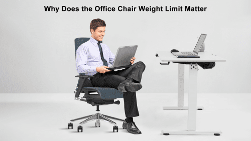 Why Does the Office Chair Weight Limit Matter